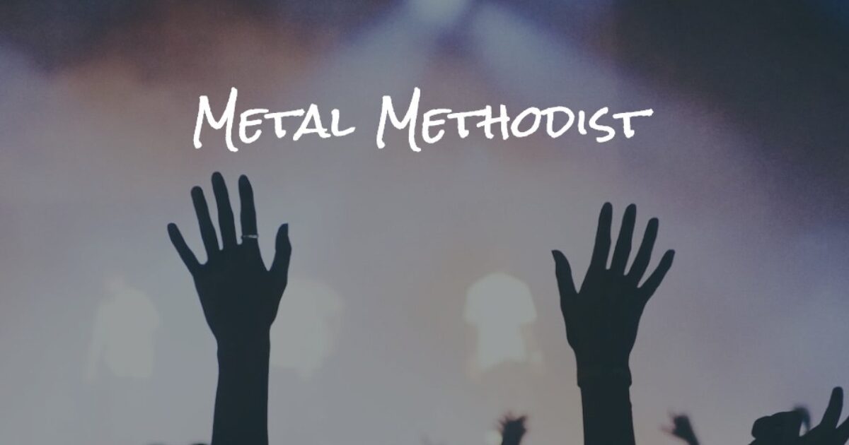 Metal Methodist - Cliff College